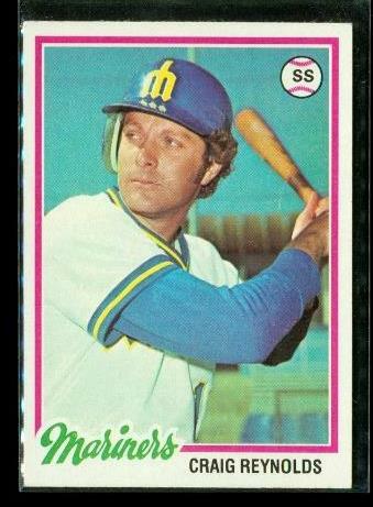 Vintage 1978 TOPPS Baseball Trading Card #199 CRAIG REYNOLDS Seattle ...