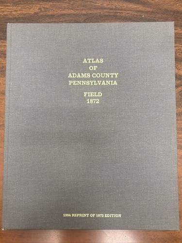 Atlas of Adams County Pennsylvania Field 1872 reprint | eBay