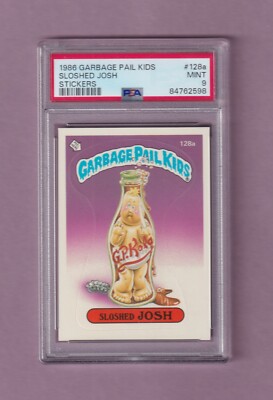 1986 Garbage Pail Kids - Card #128a - SLOSHED JOSH - GRADED PSA 9 MINT ...