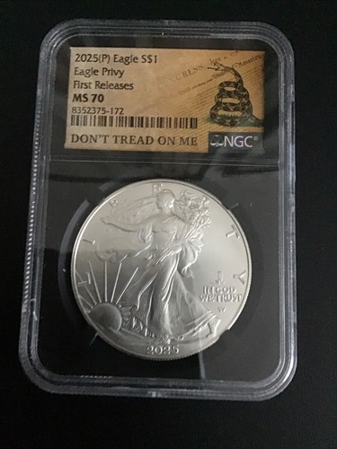 2025(P) $1 Silver Eagle “Don’t Thread On Me” Privy-NGC MS70 First ...