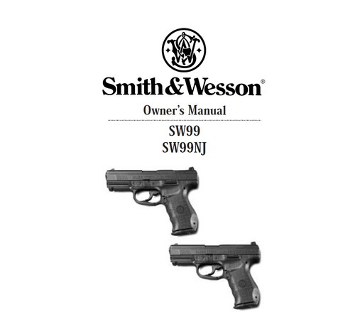 Smith & Wesson Model SW99 & SW99NJ Pistol - Parts, Use & Maintenance ...