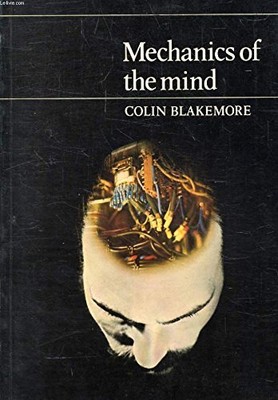 Mechanics of the Mind, Blakemore, Colin 9780521291859 | eBay Australia