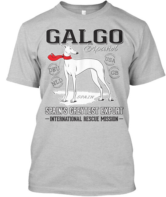 Galgo Rescue Colors T-Shirt Made in the USA Size S to 5XL | eBay