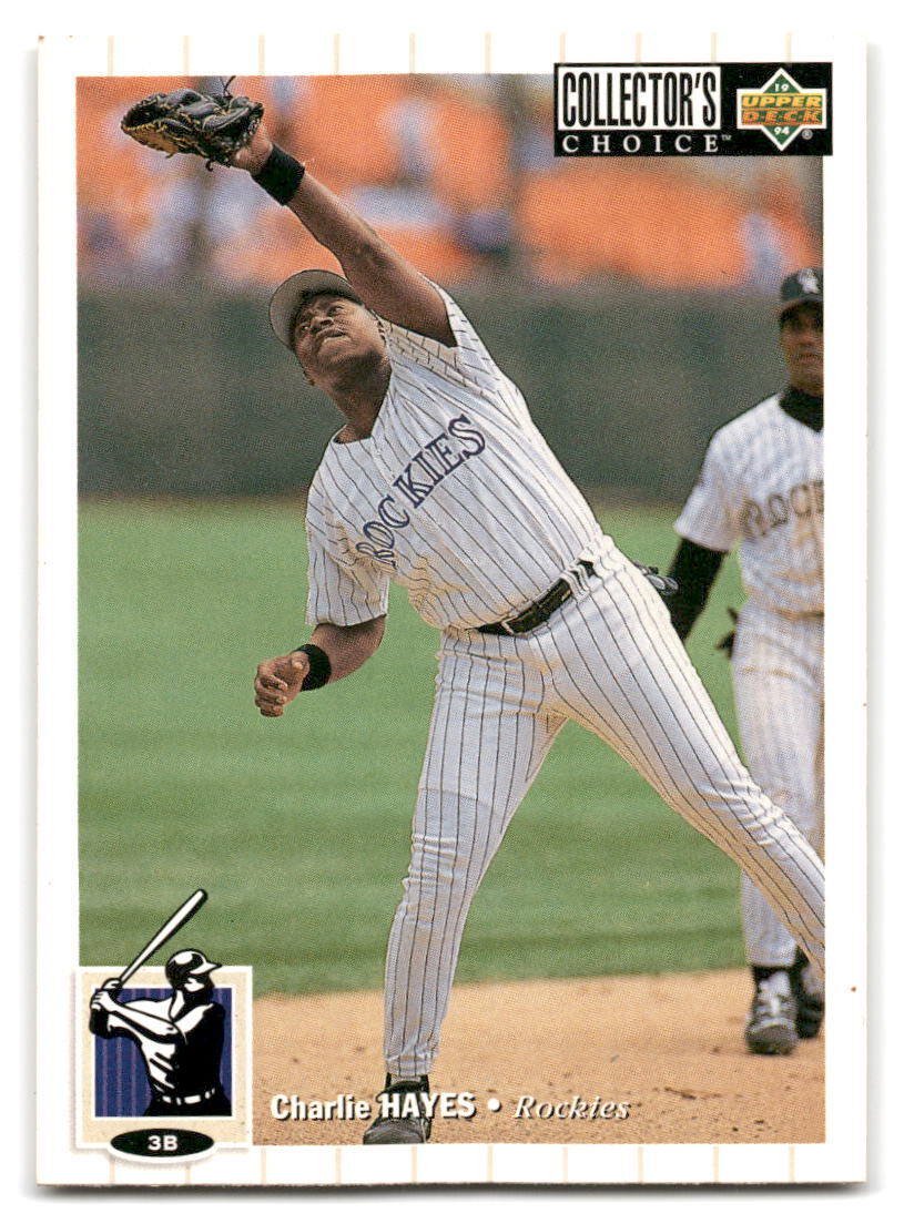 Charlie Hayes 1994 Collector's Choice Baseball #130 Colorado Rockies | eBay