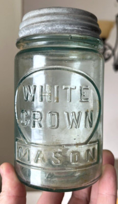 NICE AQUA COLORED WHITE CROWN MASON PINT FRUIT JAR W/LID 1910'S ERA DUG ...