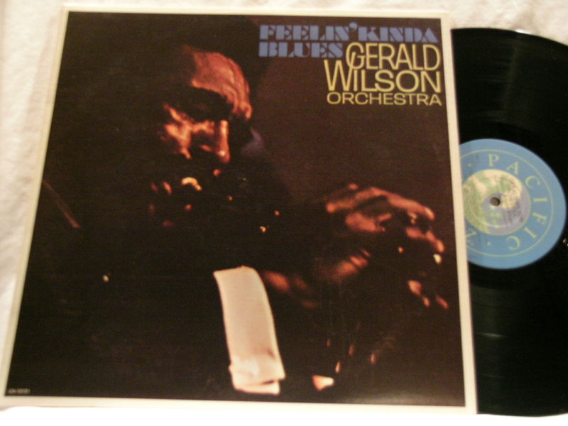 GERALD WILSON Feelin Kinda Blues Teddy Edwards LP | eBay