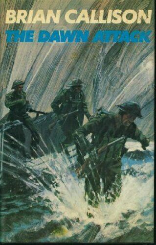 The Dawn Attack by Brian Callison (1972, Book, Illustrated) for sale ...