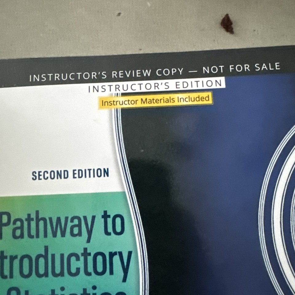 A Pathway to Introductory Statistics 2nd Instructor’s Edition ...