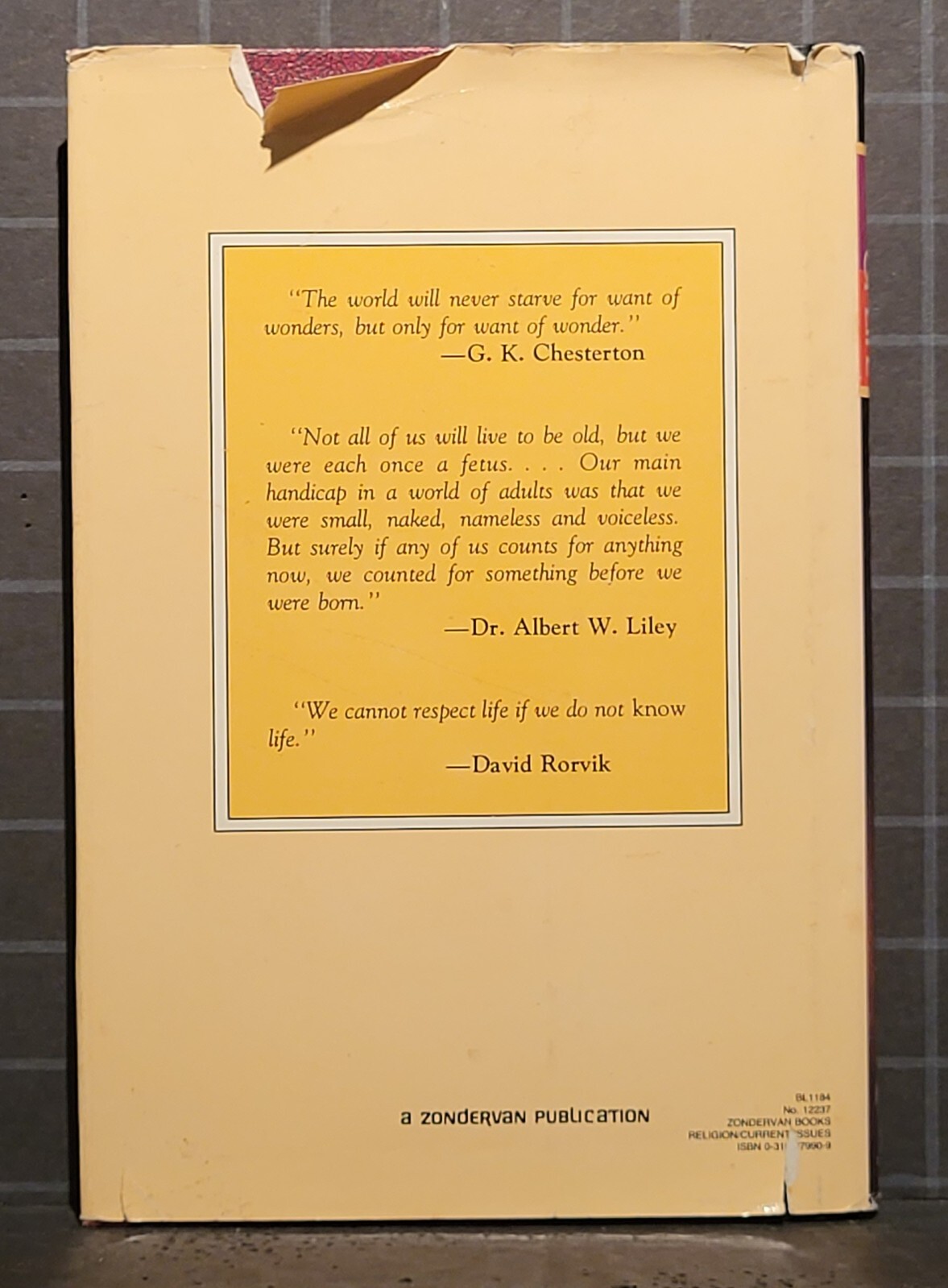 Rites of Life : The Scientific Evidence for Life Before Birth by David ...