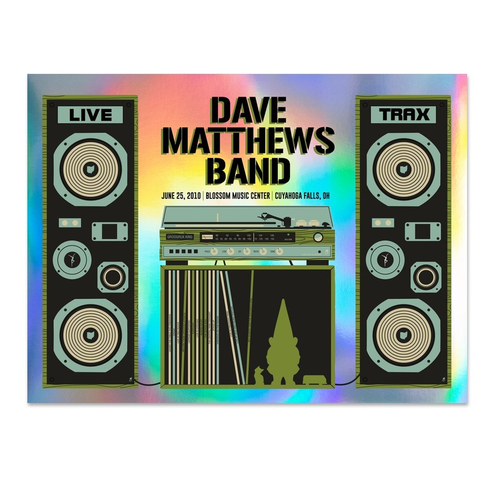 Dave Matthews Band Live Trax FOIL poster Cuyahoga Falls OH 2010 Blossom ...