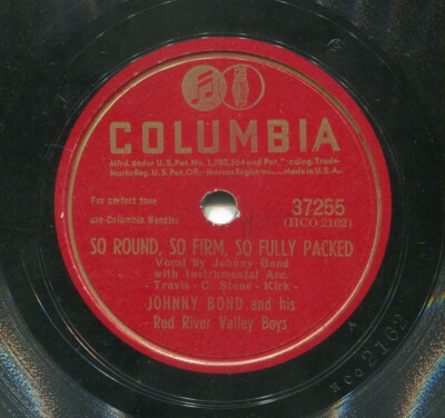 JOHNNY BOND (So Round, So Firm So Fully Packed) CLASSIC COUNTRY 78 RPM ...