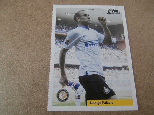RODRIGO PALACIO, INTER MILAN, RARE FOOTBALL ROOKIE CARD SO FOOT (JT29 ...