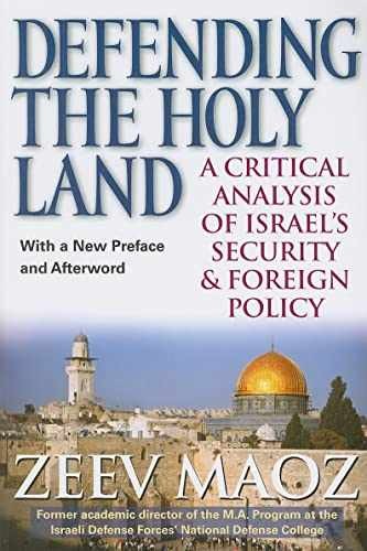 Defending the Holy Land: A Critical Analysis of - Paperback, by Maoz ...