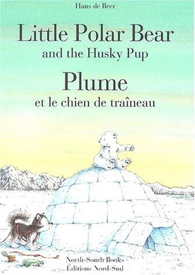 Little Polar Bear and the Husky Pup : Plume et le chien de traineau ...