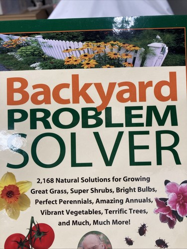 Jerry Baker's Backyard Problem Solver : 2,168 Natural Solutions for Growing... | eBay
