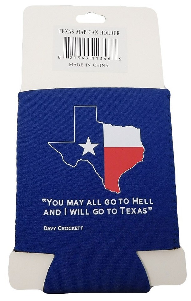 Texas Map "You May All Go To Hell And I Will Go To Texas" Insulated Can ...