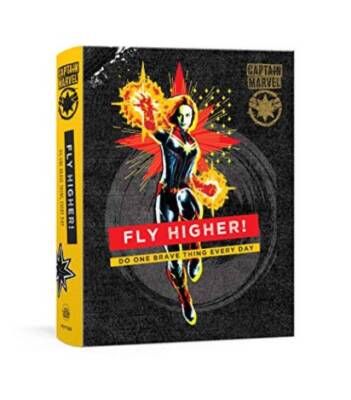 Captain Marvel Journal: Fly Higher!: Do One Brave Thing Every Day ...