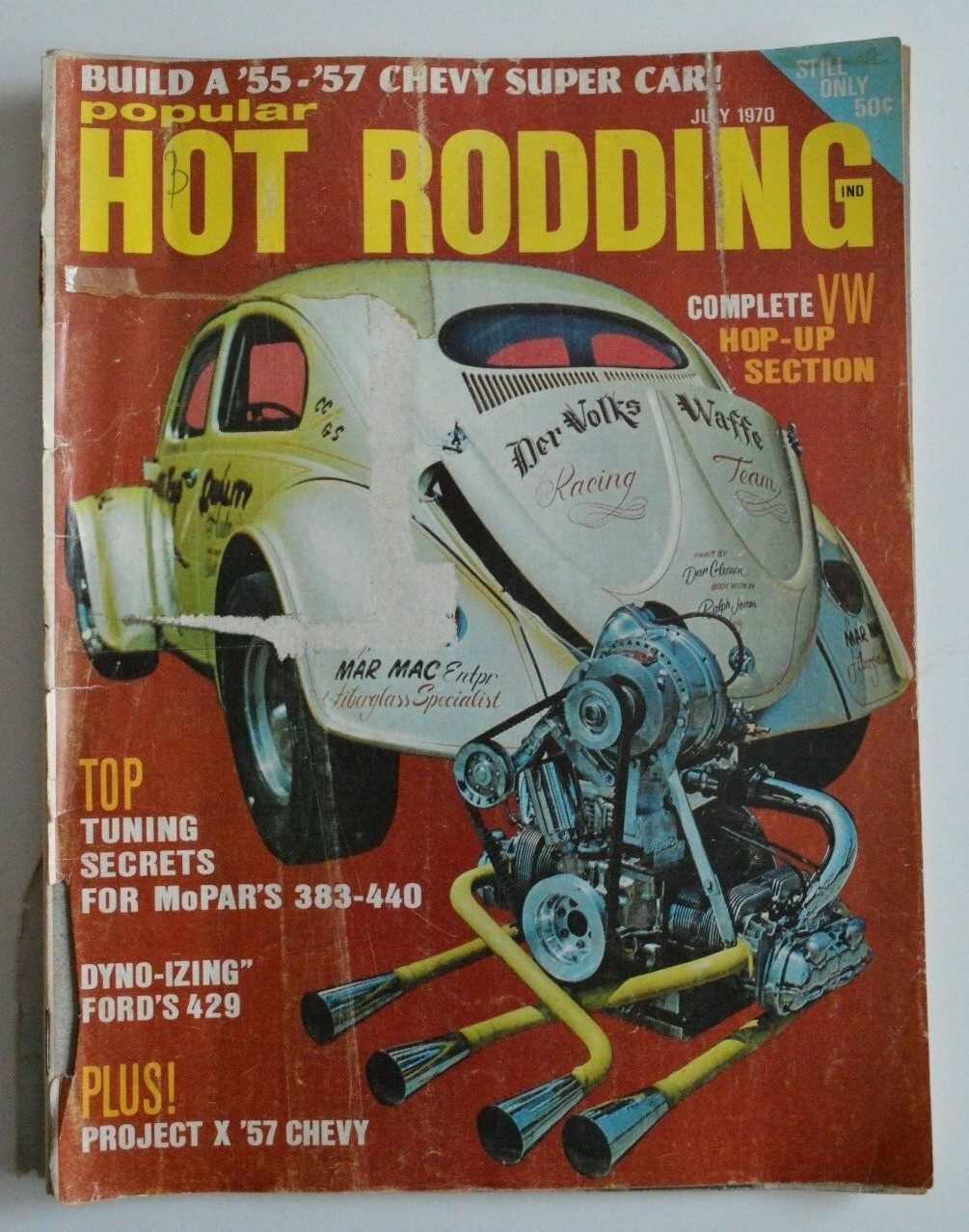 POPULAR HOT RODDING July 1970 MoPAR 383-440 Project X '57 Chevy ...