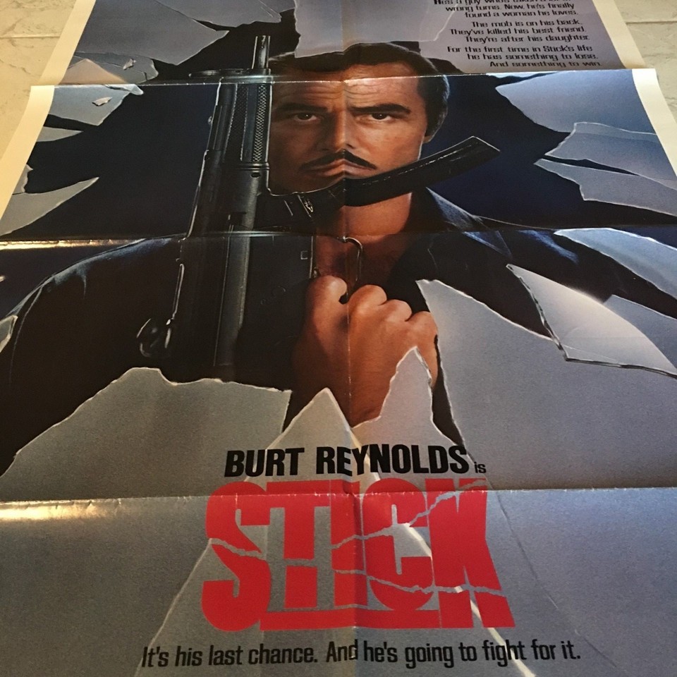 1985 Stick Movie Theatre Poster 27X40 Bert Reynolds it's His Last ...