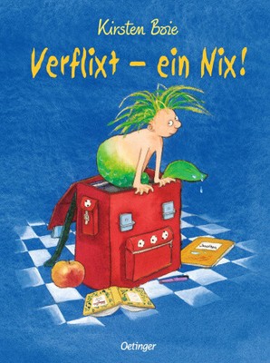 Verflixt - ein Nix! [German] by Boie, Kirsten | eBay