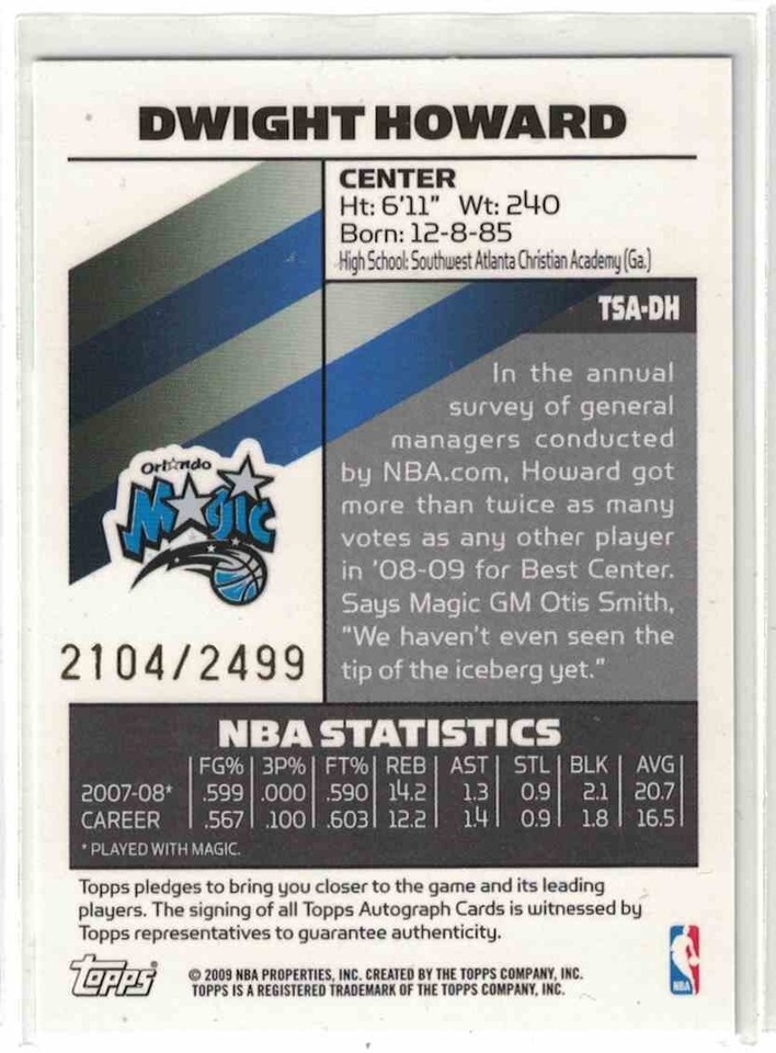 2008-09 TOPPS SIGNATURE AUTOGRAPHS #TSA-DH DWIGHT HOWARD #D /2499 ...