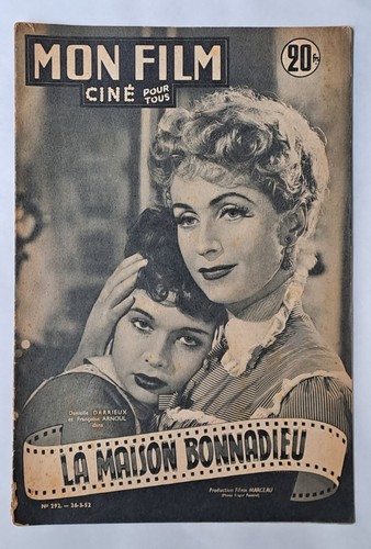 Mon Film N292 DANIELLE DARRIEUX Gary COOPER Suzanne CLOUTIER La maison ...