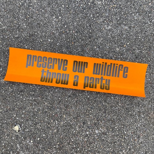 Vintage 1970s Fasson Neon Orange Bumper Sticker "Preserve Wildlife ...