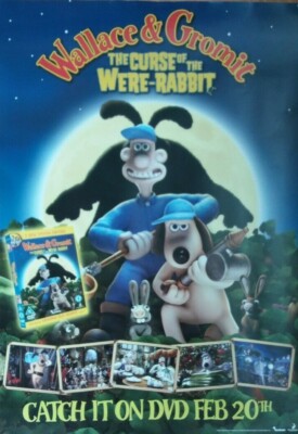 WALLACE & GROMIT CURSE OF THE WERE RABBIT UK DVD MOVIE PROMO POSTER ...