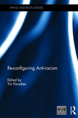 Re-configuring Anti-racism by Yin Paradies (English) Hardcover Book ...