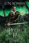 C N Rowan C.N. Rowan Main Rock Publishing imPerfect Fae (Paperback) (UK ...