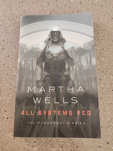 All Systems Red By Martha Wells - Free Post - Like NEW - AUS seller ...