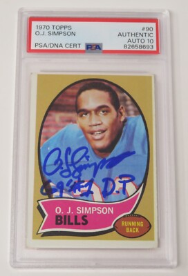 OJ Simpson HOF Signed Autograph 1970 Topps Rookie Card 90 w/ insc. PSA ...