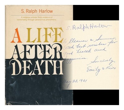 HARLOW, SAMUEL RALPH (1885-1972) A Life after Death 1961 First Edition ...