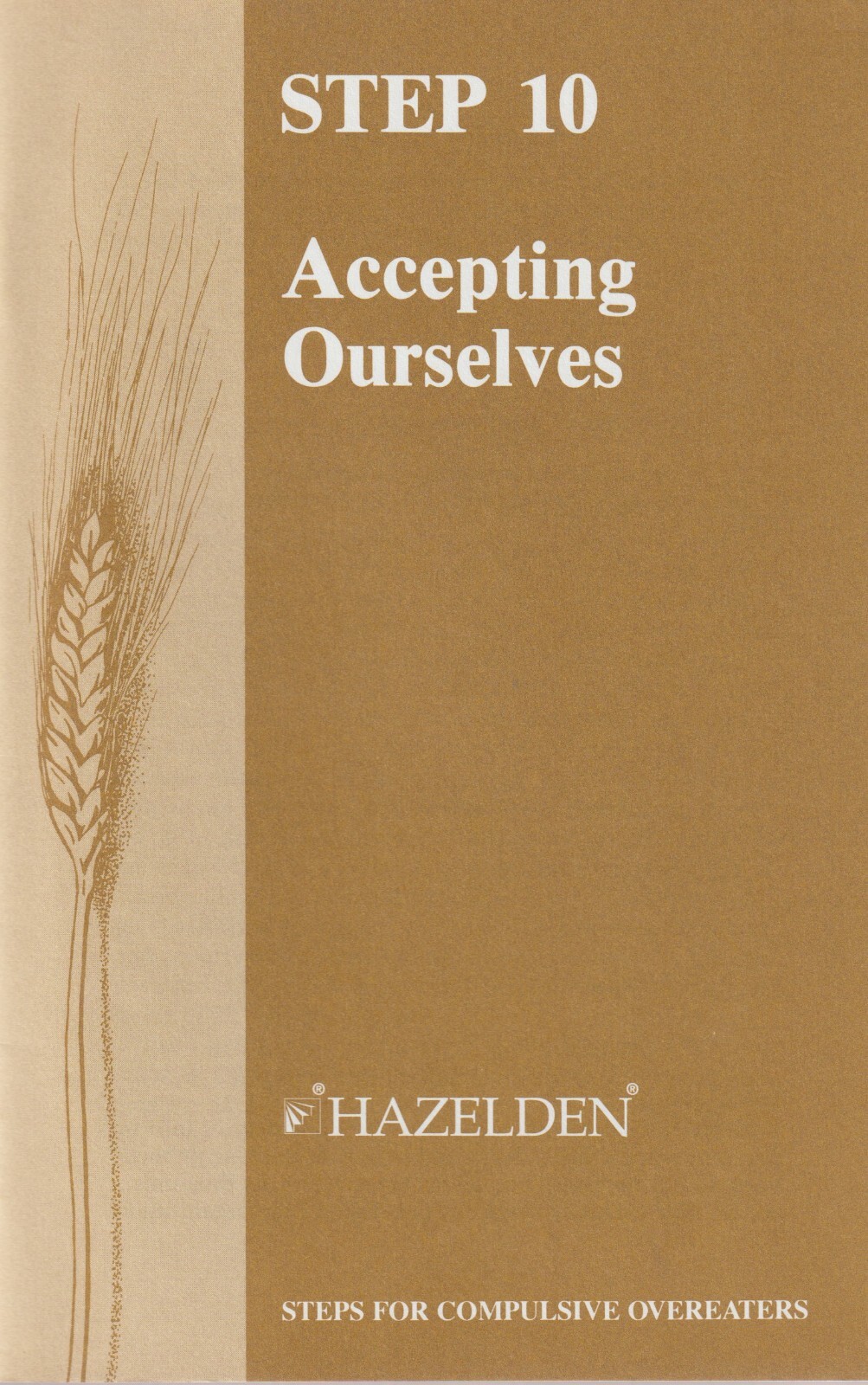 Step 10, Accepting Ourselves, SC, Steps for Compulsive Overeaters, like ...