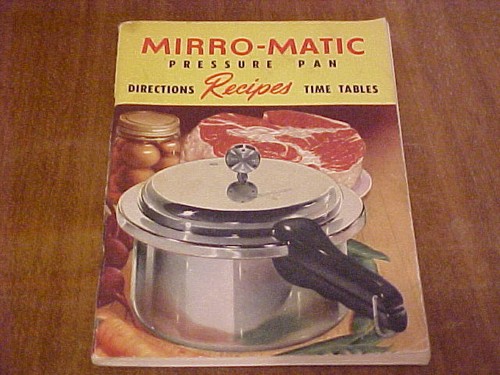 1954 MIRRO-MATIC PRESSURE PAN RECIPES TIME TABLES BOOK | eBay