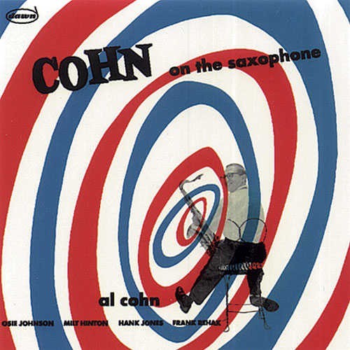 Cohn on the Saxophone by Al Cohn (CD, Jan-1999, Blue Moon (Import)) for ...