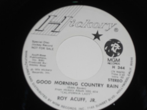 ROY ACUFF JR. NM Good Morning Country Rain 45 PROMO Sittin' Around The ...