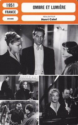 Fiche Cinéma - HENRI CALEF - OMBRE ET LUMIÈRE - 1951 | eBay