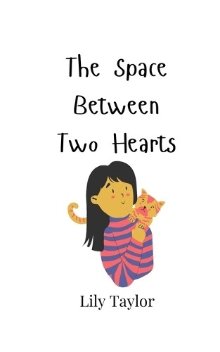 Lily Taylor The Space Between Two Hearts (Paperback) (UK IMPORT) | eBay