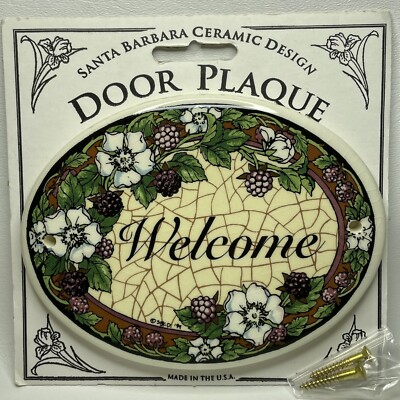 Santa Barbara Ceramic Design “Welcome” Door Plaque. NEW. Oval. Flowers ...