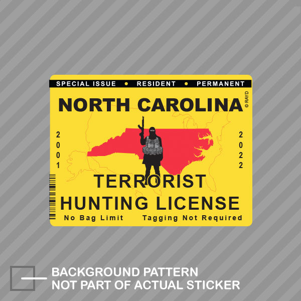 North Carolina Terrorist Hunting Permit Sticker Decal Vinyl License NC ...