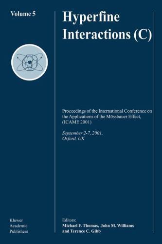 Hyperfine Interactions Ser.: Hyperfine Interactions (C) : Proceedings ...