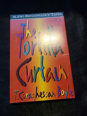 The Tortilla Curtain by T. Coraghessan Boyle, 1995 Audio Cassette ...