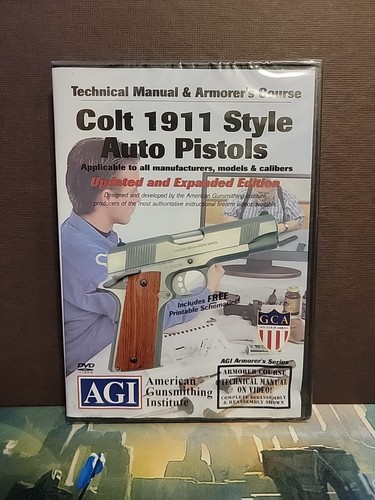 AGI Armorer’s Course for Colt 1911 Style Auto Pistols DVD #1014DL, New ...
