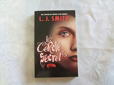 Le cercle secret T1., L.J. Smith | eBay
