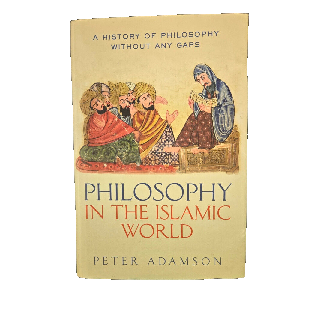 A History of Philosophy Ser.: Philosophy in the Islamic World : A ...