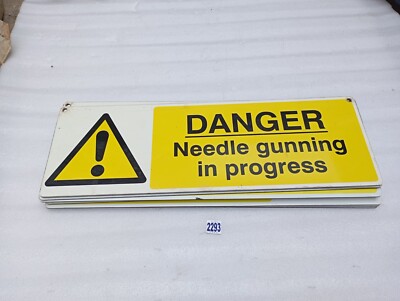 SAFETY WARNING FIBER BOARD 'DANGER Needle Gunning in Progress' (LOT OF ...