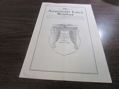 VINTAGE - THE AMERICAN LACE WORKER - JANUARY 1938 - A.L.O. AND A. | eBay