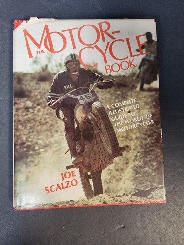 1st Edition The Motorcycle Book By Joe Scalzo Hardcover with Dust ...