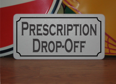 Prescription Drop Off Metal Sign for pharmacy | eBay